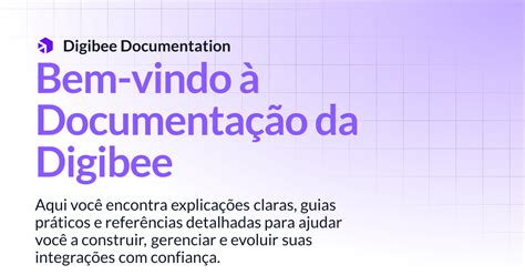 Bem Vindo à Documentação Da Digibee Digibee Documentation