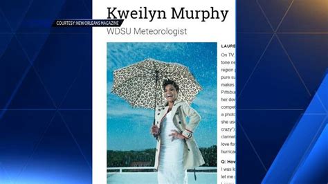 Icymi Get To Know Wdsu Meteorologist Kweilyn Murphy