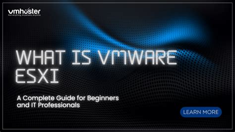 What Is Vmware Esxi Features Benefits Setup And Versions