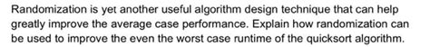 solved randomization is yet another useful algorithm design