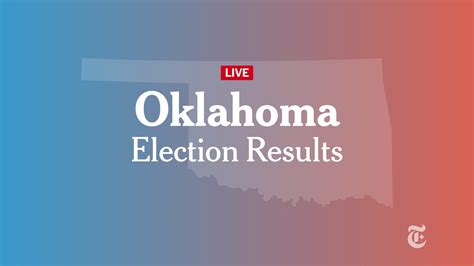 Oklahoma State House District 35 Election Results 2026 The New York Times