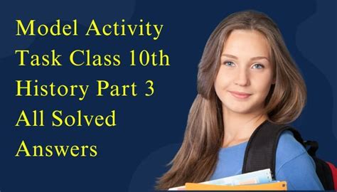 Model Activity Task Class 10 History Part 3 All Solved Answers