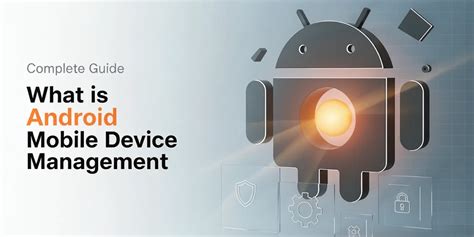 Device Admin Android Functionalities And Implementation Strategies
