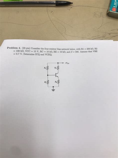 Solved Problem 4 20 Pts Consider The Four Resistor Bias