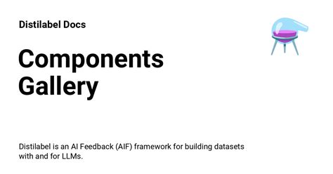 Components Gallery Distilabel Docs
