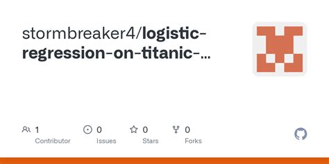 Github Stormbreaker4logistic Regression On Titanic Dataset