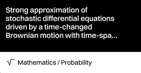Strong Approximation Of Stochastic Differential Equations Driven By A