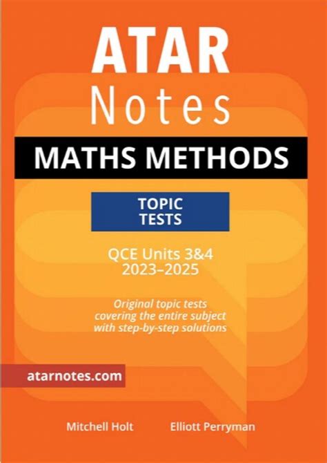 atar notes maths methods topic tests qce units 3and4 2023 2025