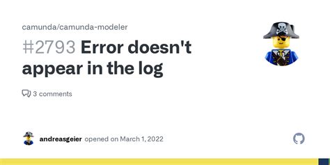 Error Doesnt Appear In The Log · Issue 2793 · Camunda Camunda Modeler · Github