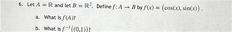 Solved Let A R And Let B R2 Define F AB By Chegg Com