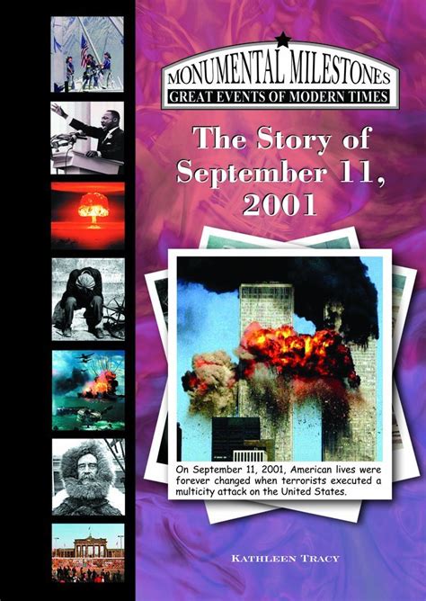 Amazon The Story Of September 11 2001 Monumental Milestones Great