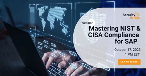 Mastering Nist And Cisa Compliance For Sap