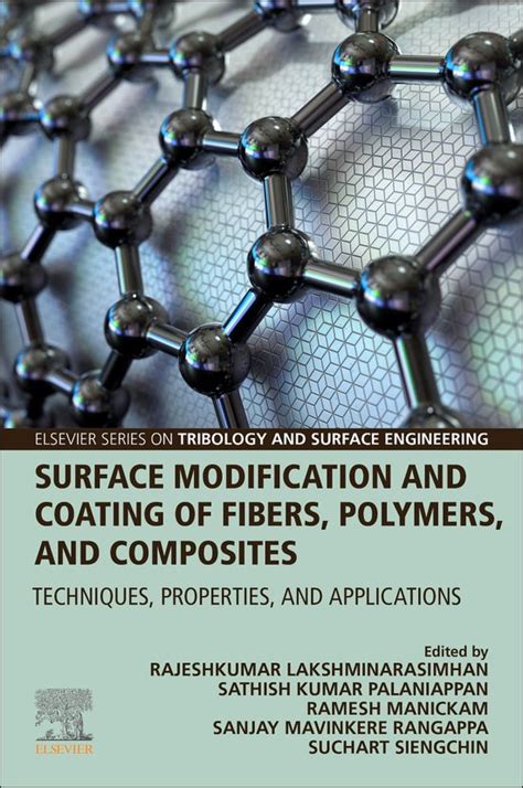 Surface Modification And Coating Of Fibers Polymers And Composites Ebook Sanjay Bol