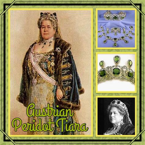 1st August And Todays Tiara Is The Austrian Peridot Tiara Worn By Archduchess Isabella Of Croy