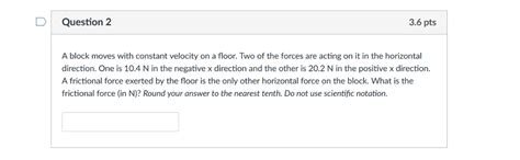 Solved A Block Moves With Constant Velocity On A Floor Two Chegg