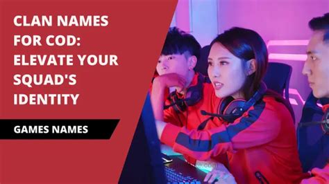 319 Best Clan Team Names For All Types Of Gamers