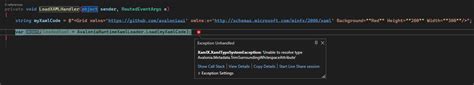 Parsingloading Xaml Code During Runtime Causes Exception On Physical