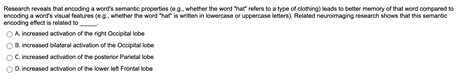 Solved Research Reveals That Encoding A Word S Semantic Chegg Com