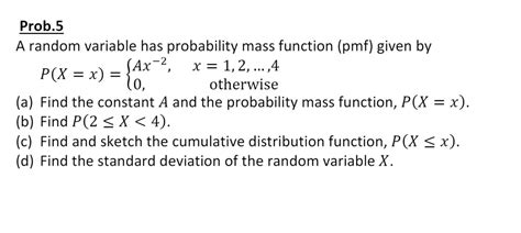 Solved Prob5 A Random Variable Has Probability Mass Function Pmf