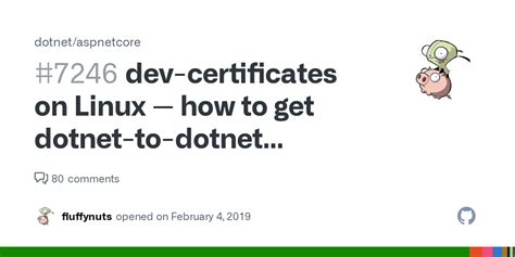 Dev Certificates On Linux How To Get Dotnet To Dotnet Comms To Work