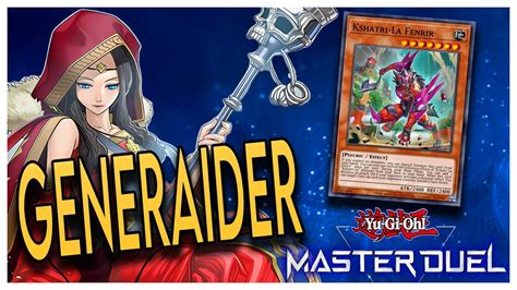 Generaider Getting Stronger Generaider Decklist Update Replays [yu Gi Oh Master Duel