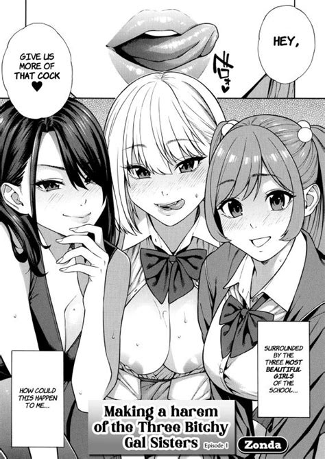 Zonda Bitch Gal Sanshimal Harem Sakusei Ch 1 Making A Harem Of The Three Bitchy Gal Sisters
