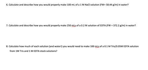 Solved Calculate And Describe How You Would Properly Make Chegg Com