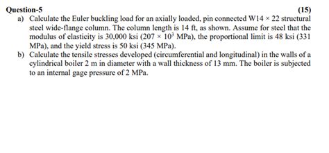 solved question 5 15 a calculate the euler buckling load