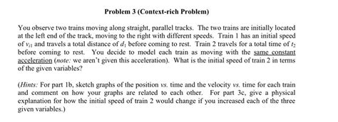 solved problem 3 context rich problem you observe two