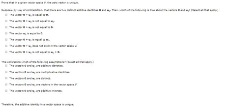 Solved Prove That In A Given Vector Space V The Zero Vector Chegg