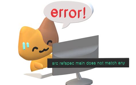 Git Src Refspec Main Does Not Match Any 에러 — Bimnemo개발