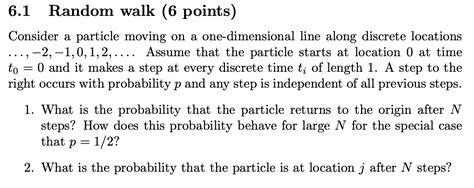 solved 6 1 random walk 6 points consider a particle moving