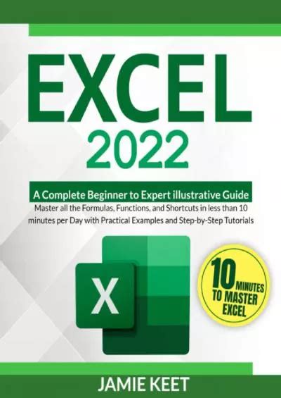 PDF FREE EXCEL 2022 A Complete Beginner To Expert Illustrative