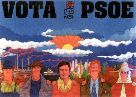 Cuatro Décadas De Publicidad Electoral Los Carteles De Los Partidos De