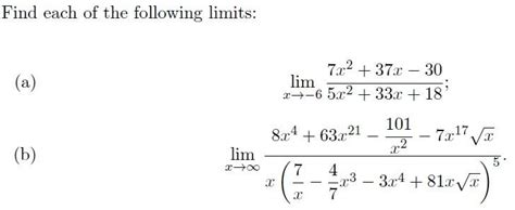 Solved Find Each Of The Following Limits A B Chegg Com