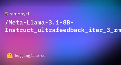 Simonycl Meta Llama 3 1 8B Instruct Ultrafeedback Iter 3 Rm Annotate Datasets At Hugging Face