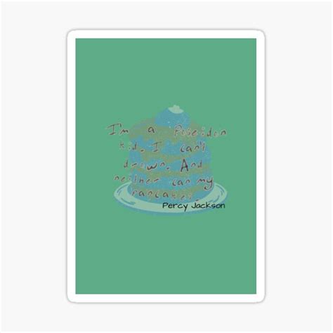 Percy Jackson Quote Sticker For Sale By Riordanverseg Redbubble