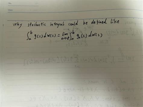 Why Stochastic Integral Could Be Defined Like