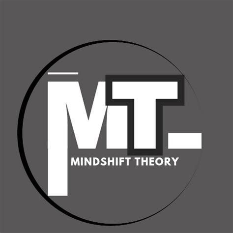 Mindshift Theory Youtube