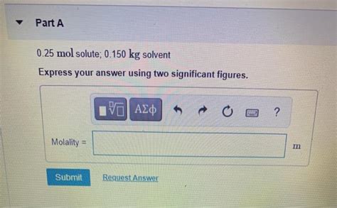 Solved Calculate The Molality Of Each Of The Solution Chegg Com