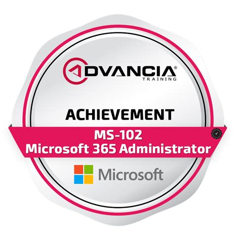 Ms 102 Microsoft 365 Administrator Credly