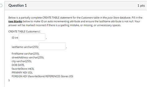 Solved Below Is A Partially Complete Create Table Statement