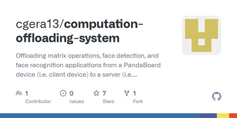 Github Cgera13computation Offloading System Offloading Matrix Operations Face Detection