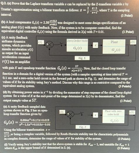 Solved Q 2 A Prove That The Laplace Transform Variable S Chegg Com