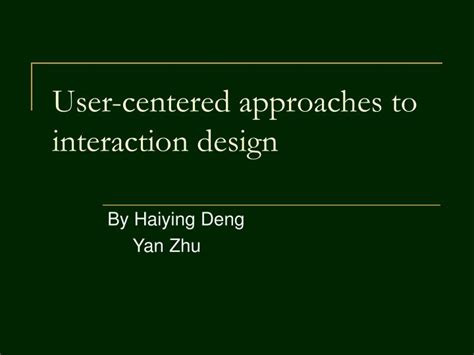 Ppt User Centered Approaches To Interaction Design Powerpoint Presentation Id1138450