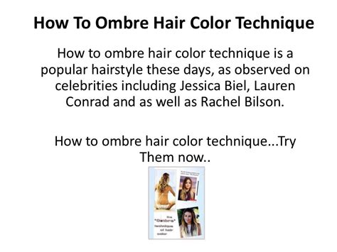 How To Ombre Hair Color By Ombre Hair Via Slideshare