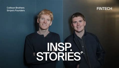 Stripes Founders The Story Of Collison Brothers Kitrum