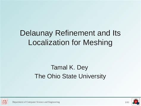 Pptx Delaunay Refinement And Its Localization For Meshing Dokumen Tips