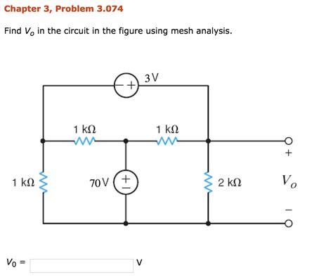 solved chapter 3 problem 3 074 find vo in the circuit in