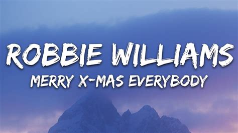 Robbie Williams Merry Xmas Everybody Ft Jamie Cullum Lyrics Youtube